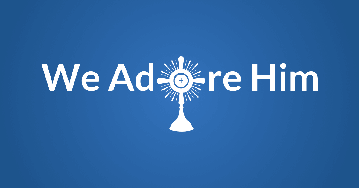 Eucharistic Adoration · Sacred Heart of Jesus Chapel of Divine Mercy ...